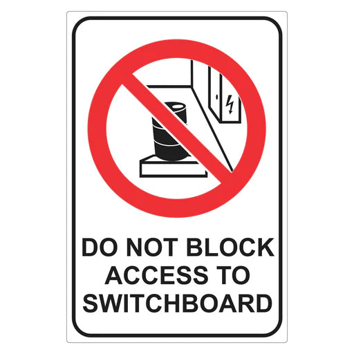 Prohibition Sign Do Not Block Access To Switchboard Premium Nameplates