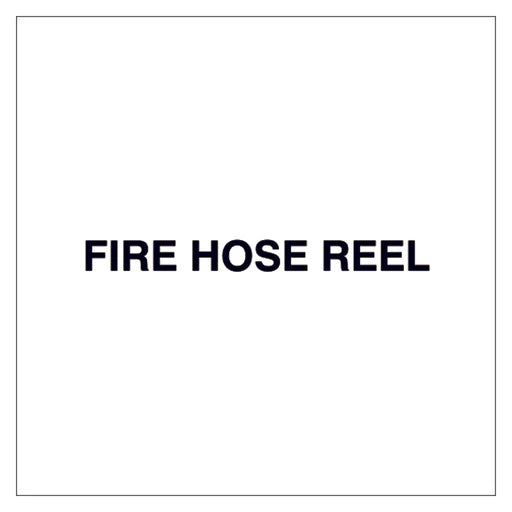Fire Door Text - Fire Hose Reel – Premium Nameplates