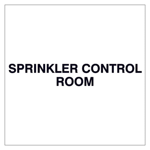 Fire Door Text - Sprinkler Control Room – Premium Nameplates