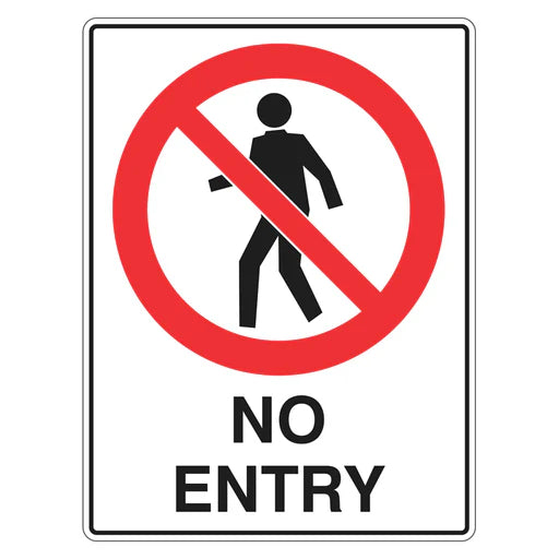 Prohibition Sign - No Entry – Premium Nameplates