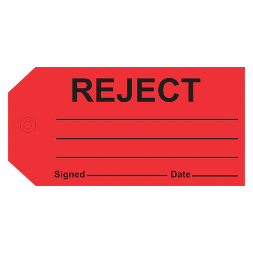 Quality Control Tags - Reject – Premium Nameplates