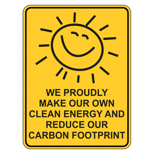 We Proudly Make Our Own Clean Energy Sign – Premium Nameplates